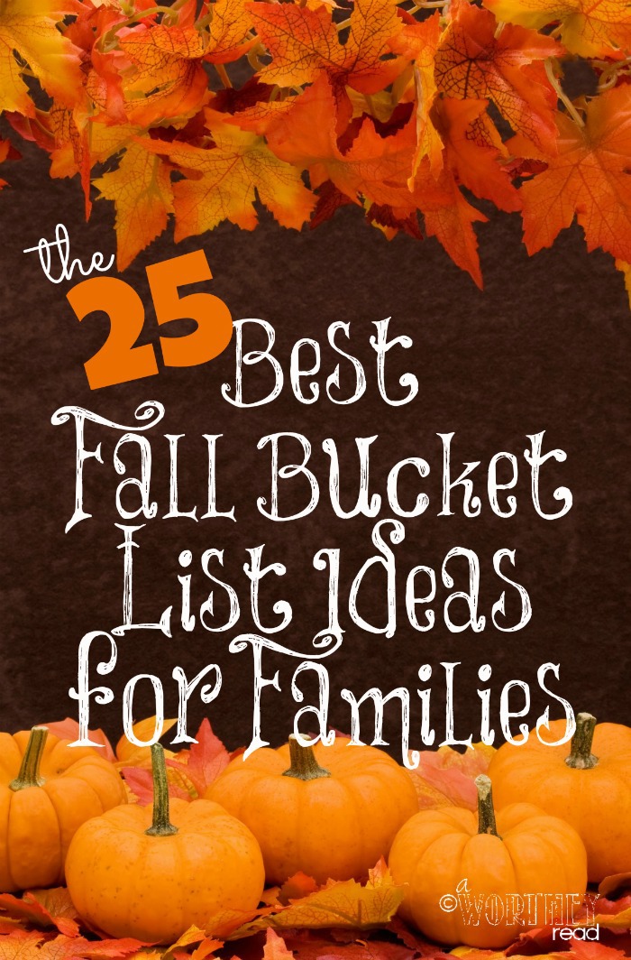 The 25 Best Fall Bucket List Ideas For Families