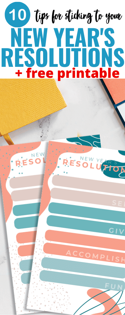 10 Tips for Sticking with your New Year's Resolutions