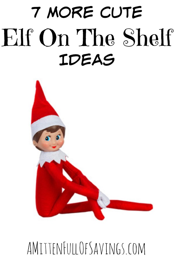 7 More Cute Elf On The Shelf Ideas