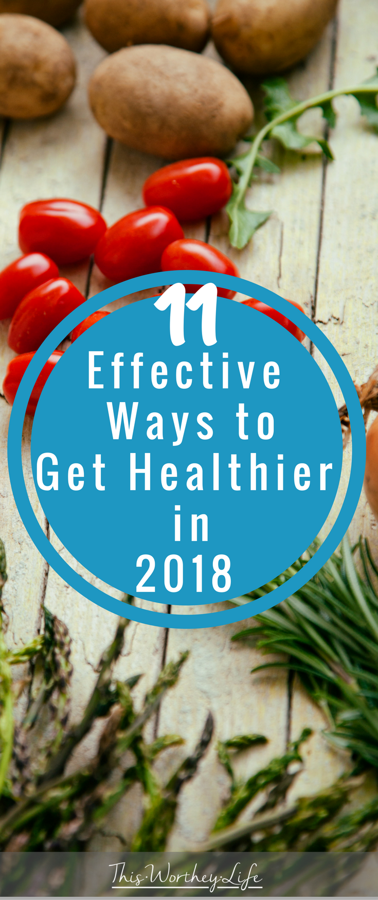 11 Effective Ways to Get Healthier | Healthy Living Tips
