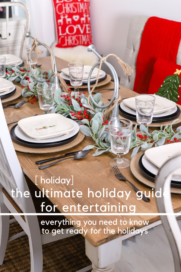 The Ultimate Holiday Guide for Hosting Holiday Guests