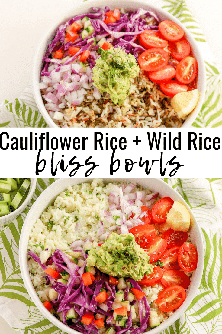 Cauliflower Rice + Wild Rice Bliss Bowls