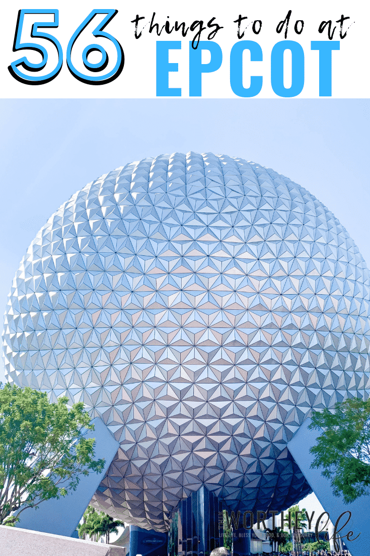 Epcot Bucket List: 56 Things to Do and Discover in Epcot