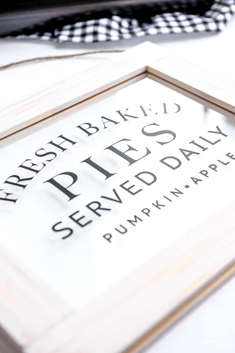 Fresh Baked Pies Sign Using A Cricut | DIY Fall Idea