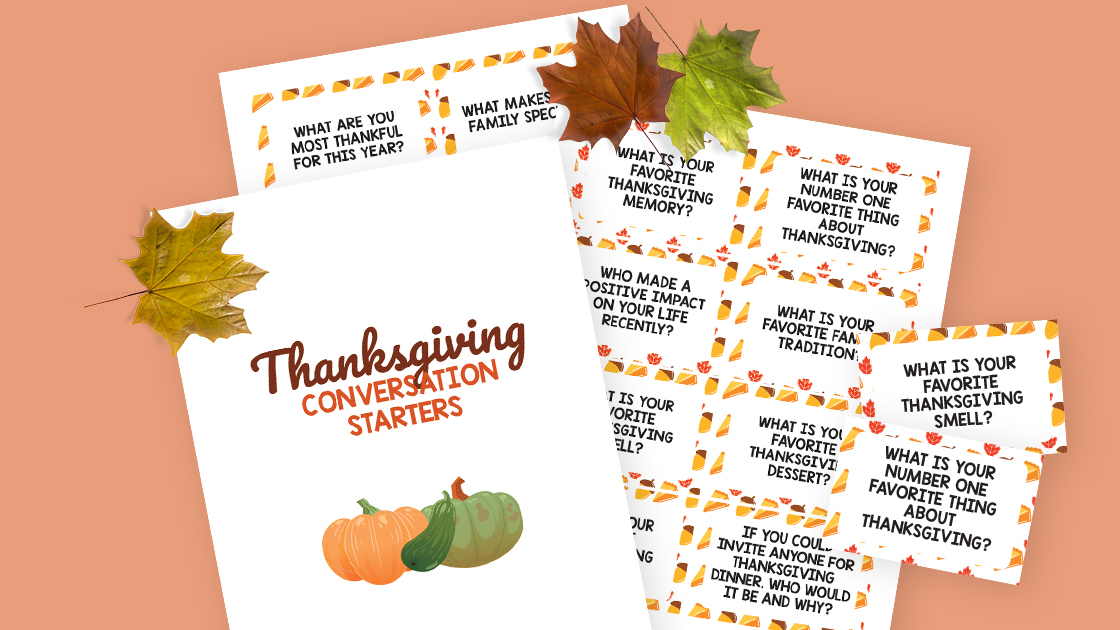 Conversation Starters For Thanksgiving - Free Printable